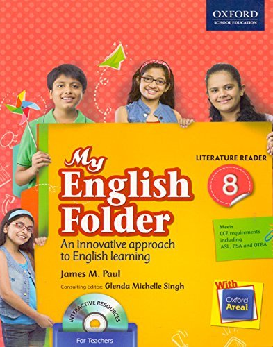 MY ENGLISH FOLDER LITERATURE READER 8 by GLENDA MICHELLE SINGH JAMES M PAUL | Goodreads