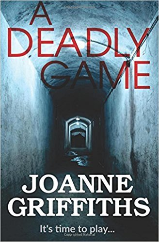 A Deadly Game by Joanne Griffiths | Goodreads