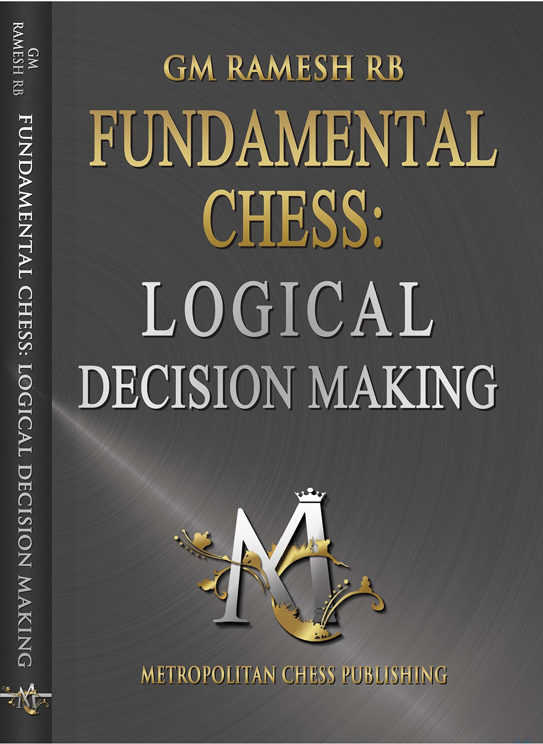 Fundamental Chess: Logical Decision Making by Ramesh RB | Goodreads