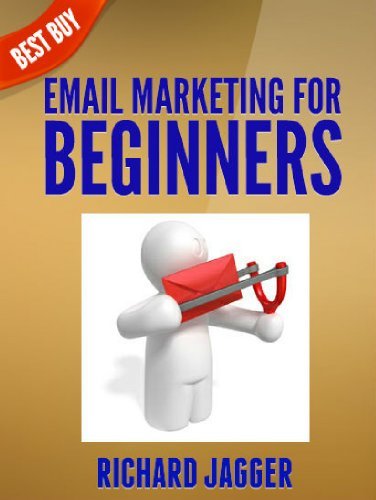 Email Marketing For Beginners: A Step-By-Step Guide To Email Marketing ...