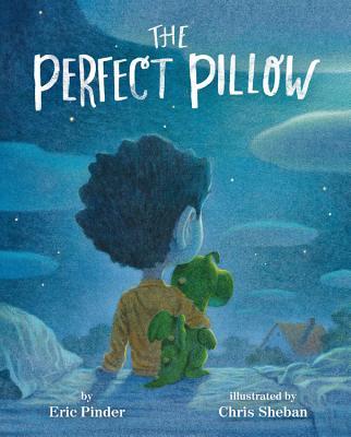 The Perfect Pillow by Eric Pinder | Goodreads