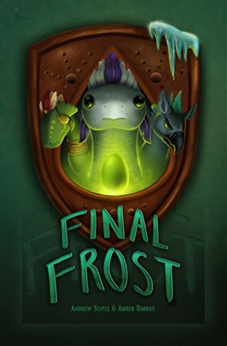 Final Frost (Dragons ROAR #1) by Andrew Seiple | Goodreads
