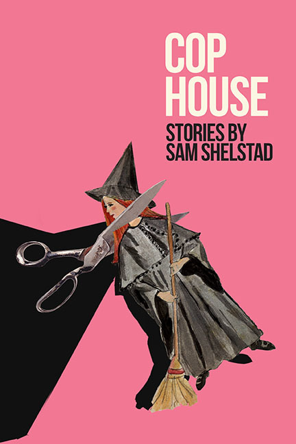 Cop House by Sam Shelstad | Goodreads