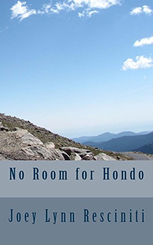 No Room for Hondo by Joey Lynn Resciniti | Goodreads
