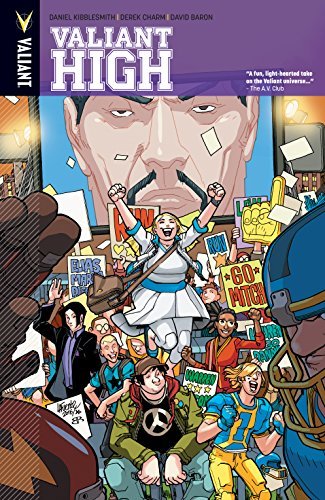 Valiant High by Daniel Kibblesmith | Goodreads
