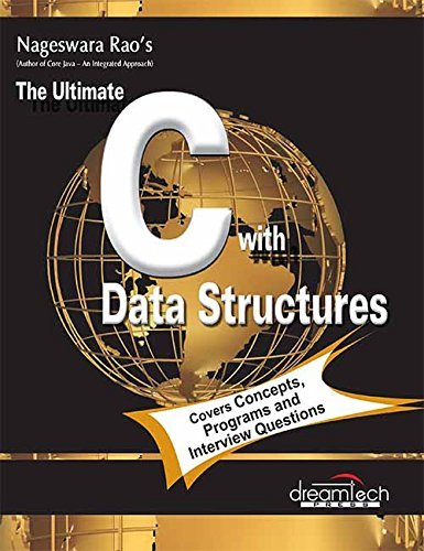 The Ultimate C with Data Structures by R. Nageswara Rao | Goodreads