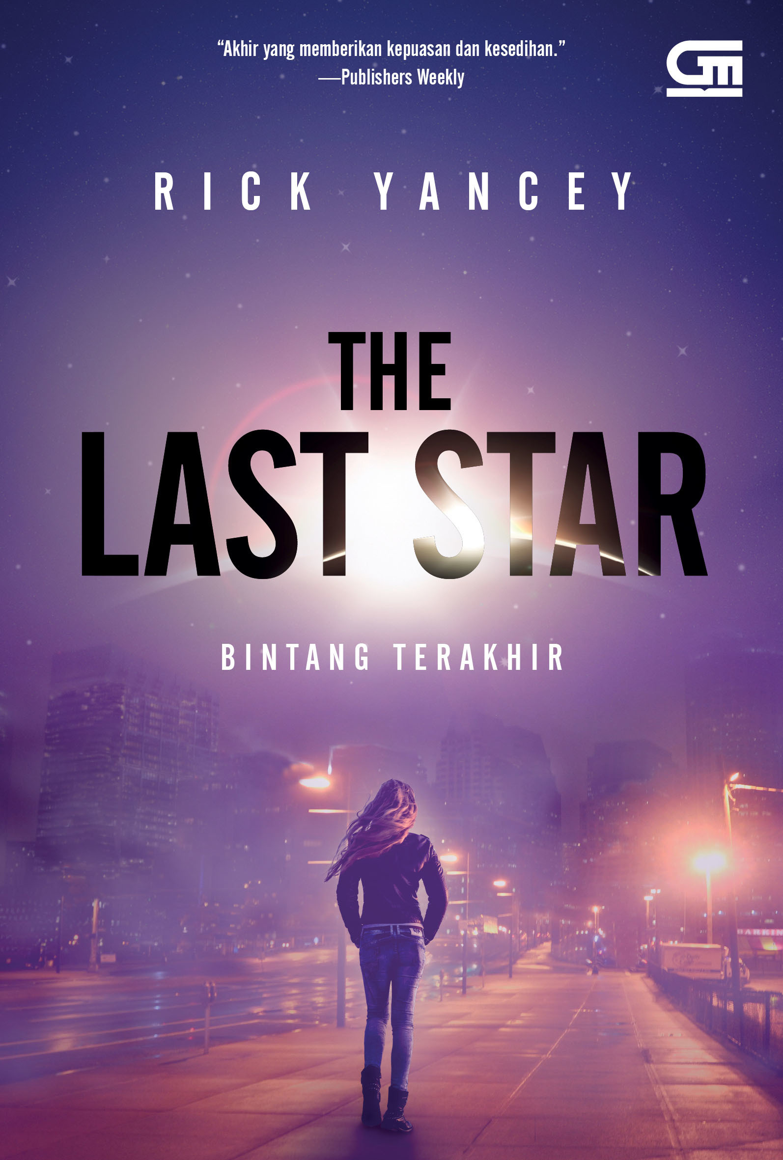 The Last Star - Bintang Terakhir (The 5th Wave, #3) by Rick Yancey ...
