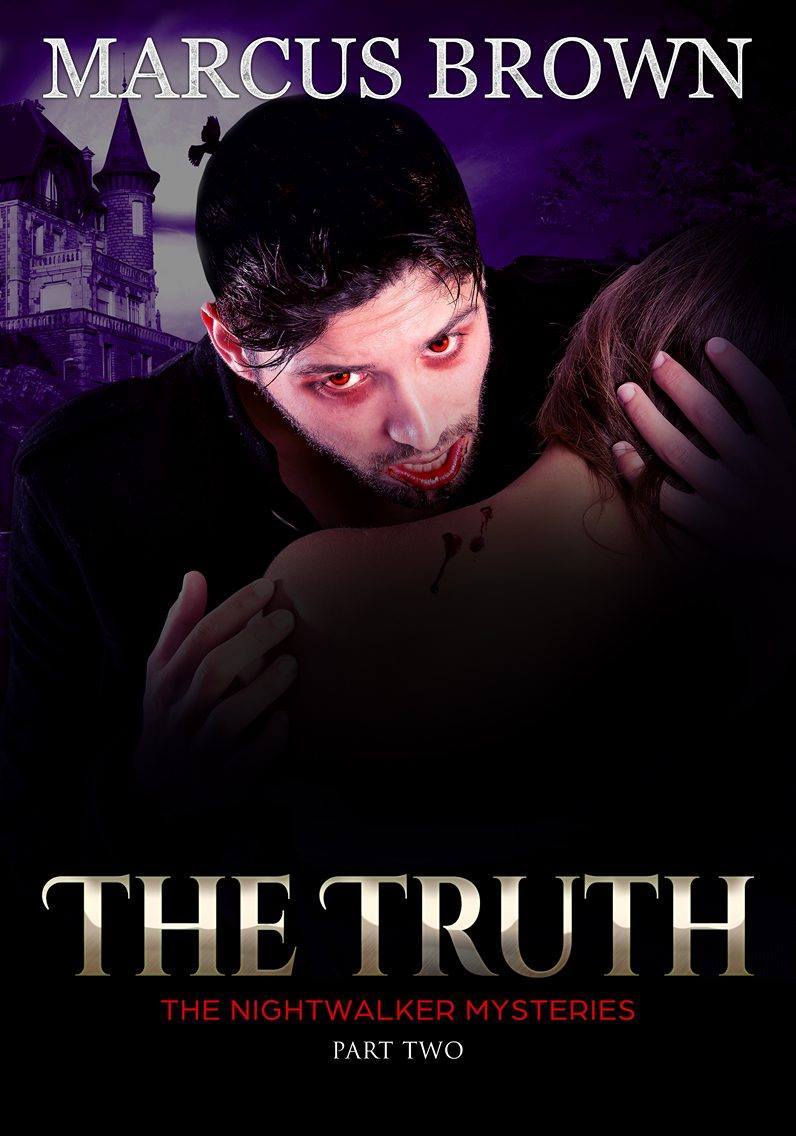 The Truth (The Nightwalker Mysteries, #2) by Marcus Brown | Goodreads