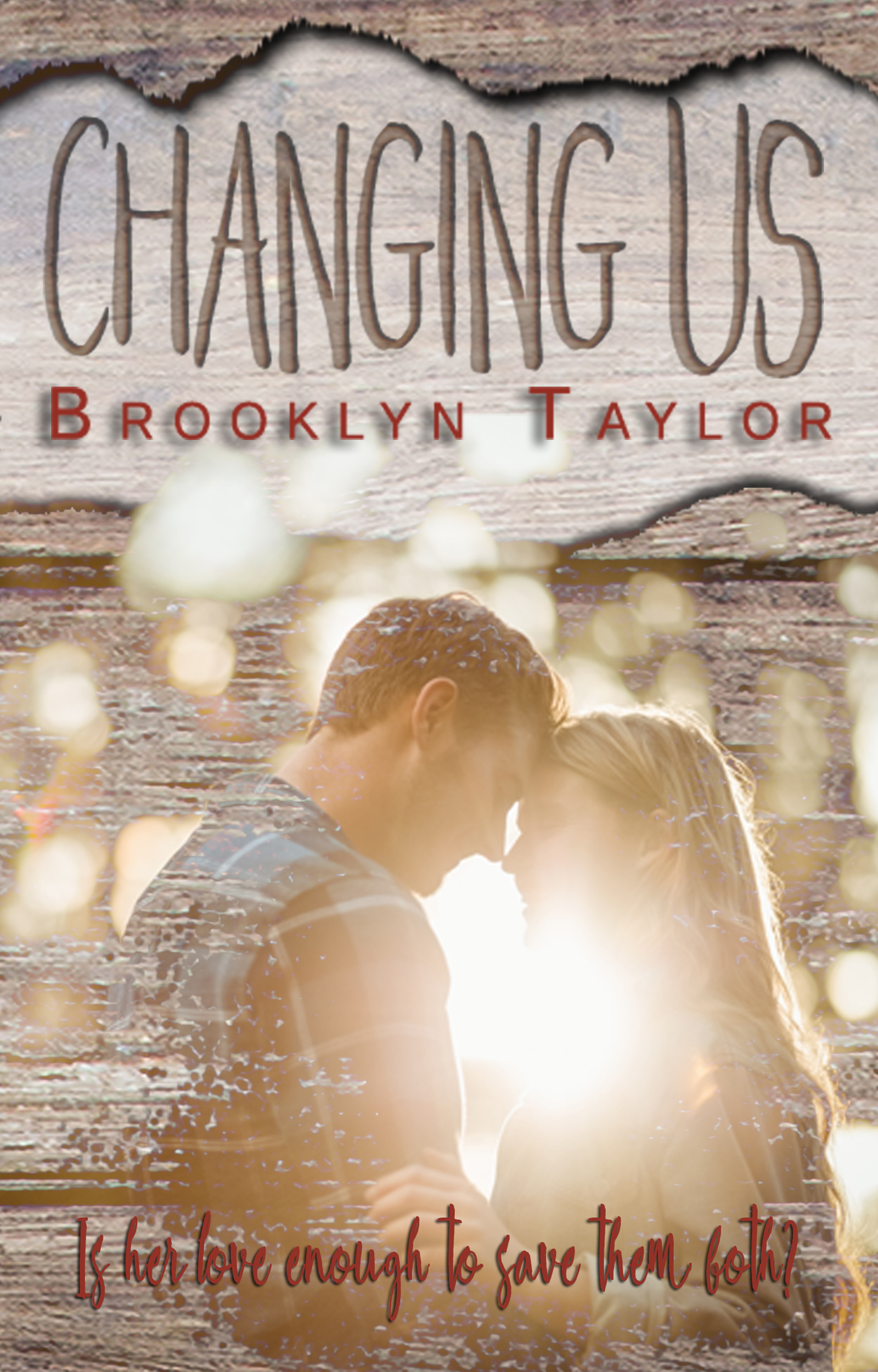 Changing Us (Ford & Elise #2) by Brooklyn Taylor | Goodreads