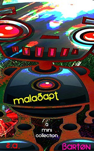 Maladapt by S.A. Barton | Goodreads