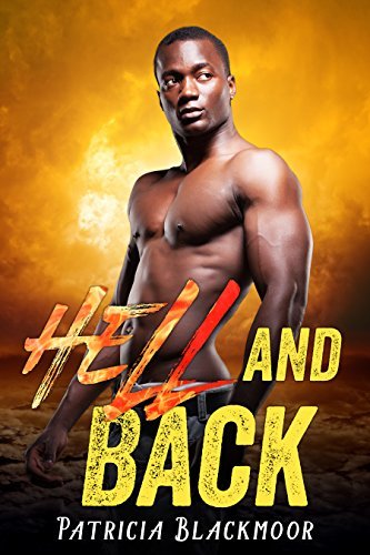 Hell and Back by Patricia Blackmoor | Goodreads