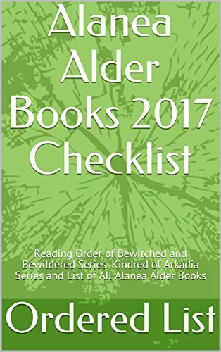 Alanea Alder Books 2017 Checklist: Reading Order of Bewitched and ...