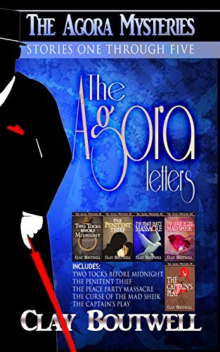 The Agora Letters (The Agora Mysteries #1-5) by Clay Boutwell | Goodreads