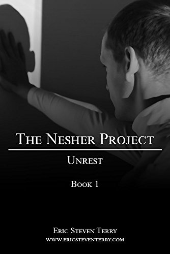 The Nesher Project: Unrest by Eric Steven Terry | Goodreads