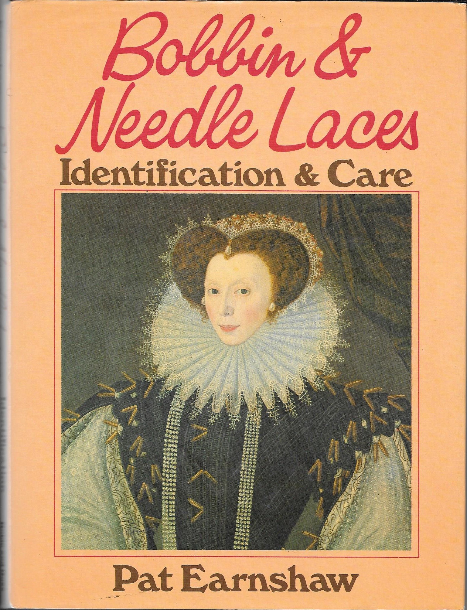 Bobbin & needle laces: Identification & care by Pat Earnshaw | Goodreads