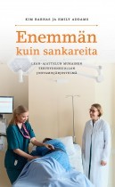 Enemmän kuin sankareita: Lean-ajattelun mukainen terveydenhuollon ...