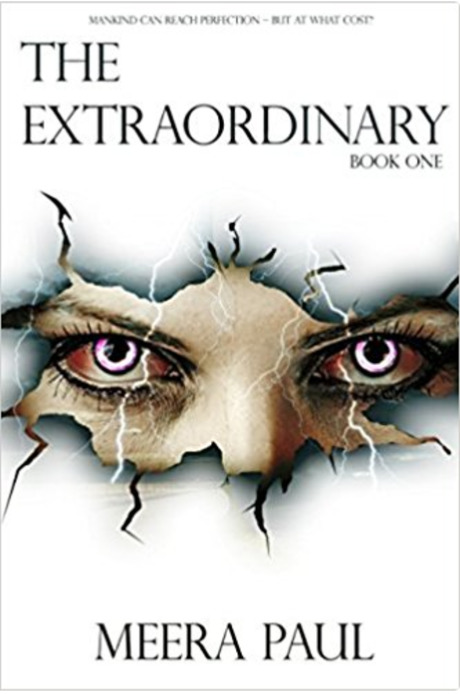 The Extraordinary: Book One by Meera Paul | Goodreads