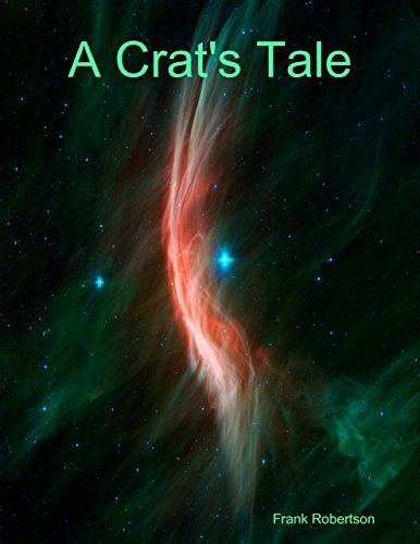 A Crat's Tale by Frank Robertson | Goodreads