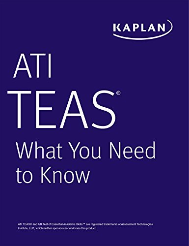 ATI TEAS: What You Need to Know by Kaplan Nursing | Goodreads