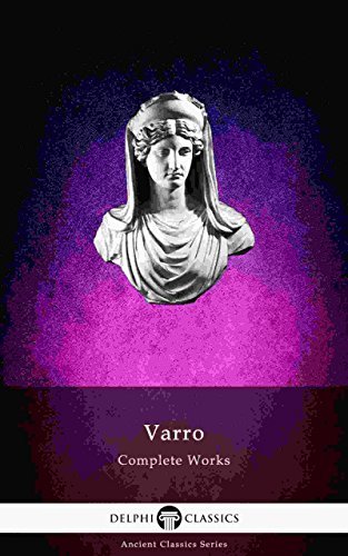 Complete Works of Varro by Marcus Terentius Varro | Goodreads