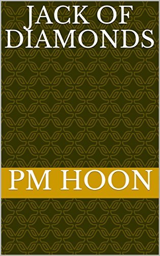 Jack of Diamonds: Books 1, 2 & 3 by PM Hoon | Goodreads