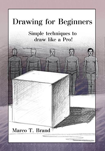Drawing for Beginners: Simple techniques to draw like a Pro! by Marco T ...