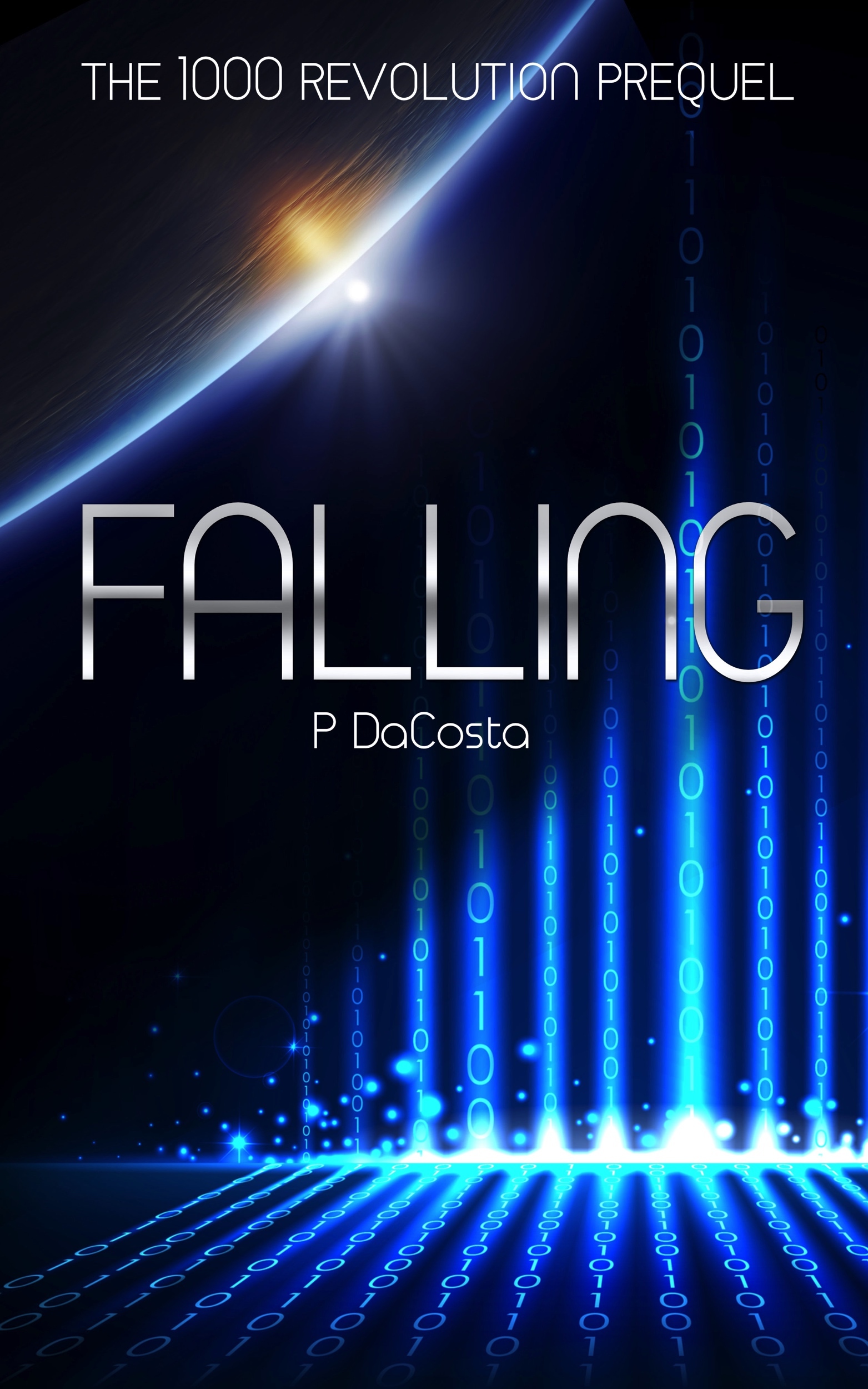 Falling (The 1000 Revolution, #0.5) by Pippa DaCosta | Goodreads