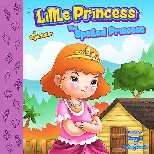 The Spoiled Princess by Sigal Adler | Goodreads