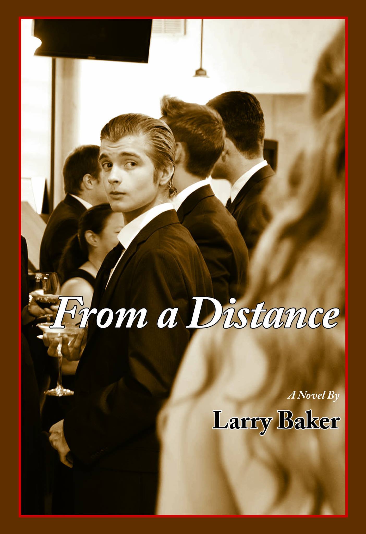 From a Distance by Larry Baker | Goodreads