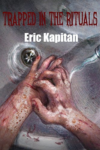 Trapped in the Rituals by Eric Kapitan | Goodreads