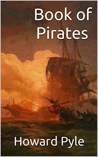 Howard Pyle's Book of Pirates (Illustrated) by Howard Pyle | Goodreads