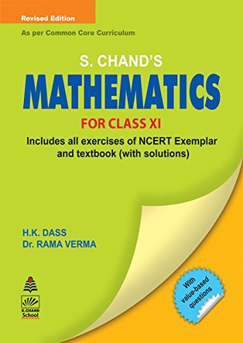 S.Chand’S Mathematics For Class XI by H.K. Dass & Rama Verma | Goodreads