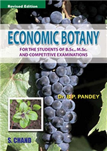 Economic Botany by Pandey B.P. | Goodreads