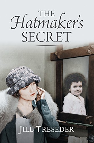 The Hatmaker's Secret by Jill Treseder | Goodreads