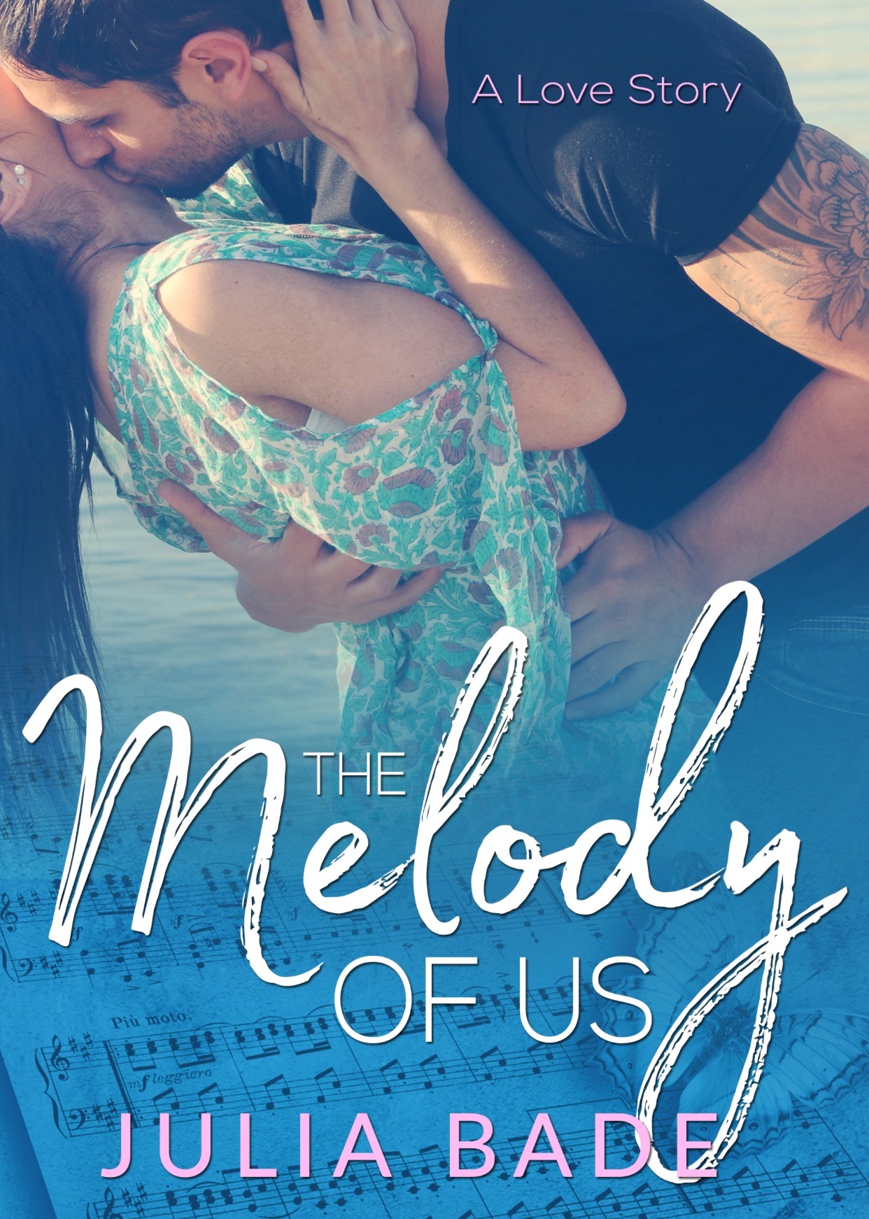 The Melody of Us by Julía Bade | Goodreads