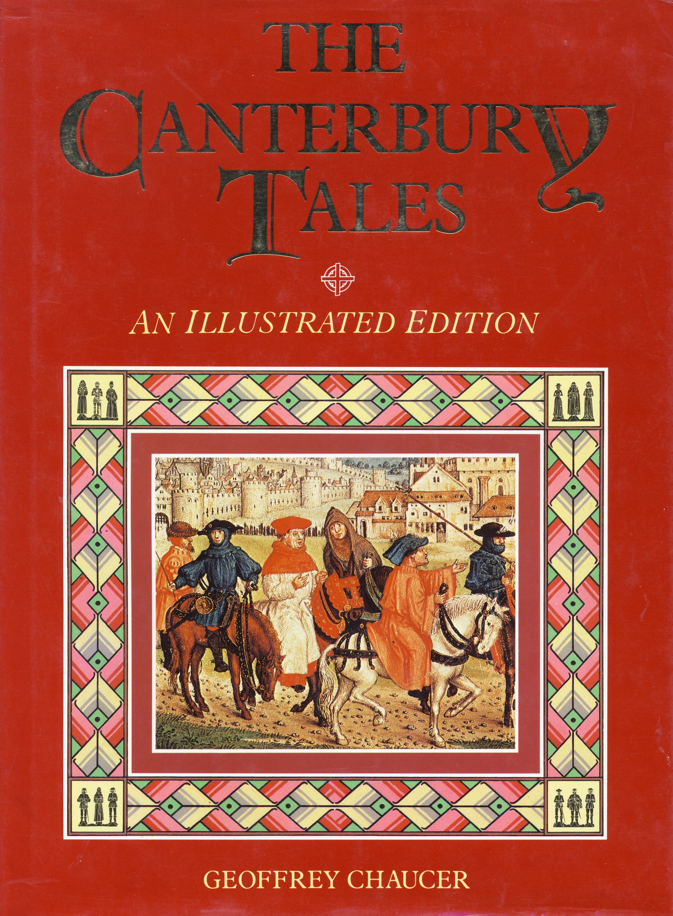 The Canterbury Tales: An Illustrated Edition by Geoffrey Chaucer ...
