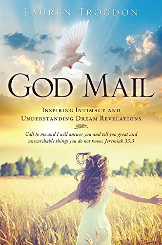 God Mail: Inspiring Intimacy and Understanding Dream Revelations by ...