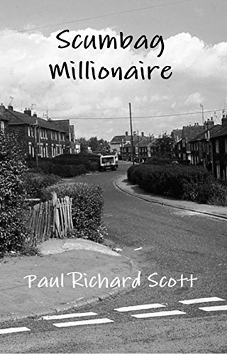 Scumbag Millionaire by Paul Richard Scott | Goodreads