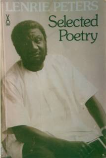 Selected Poetry (African Writers Ser. No. 238) by Lenrie Peters | Goodreads