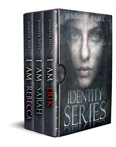 The Identity Series Boxed Set: Books 1 - 3: I am Erik, I am Sarah, and ...