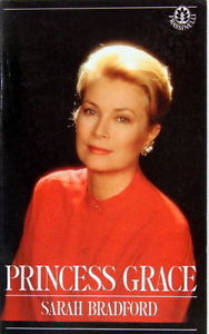 Princess Grace by Sarah Bradford | Goodreads