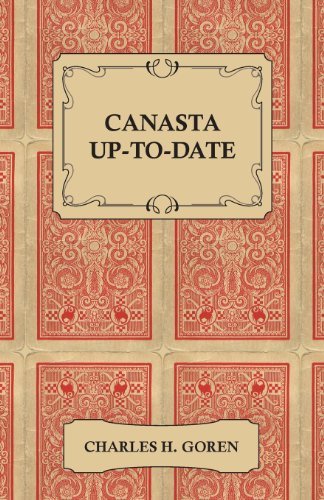 Canasta Up-To-Date by Charles Henry Goren | Goodreads