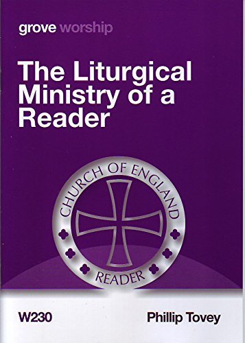 The Liturgical Ministry of a Reader by Phillip Tovey | Goodreads