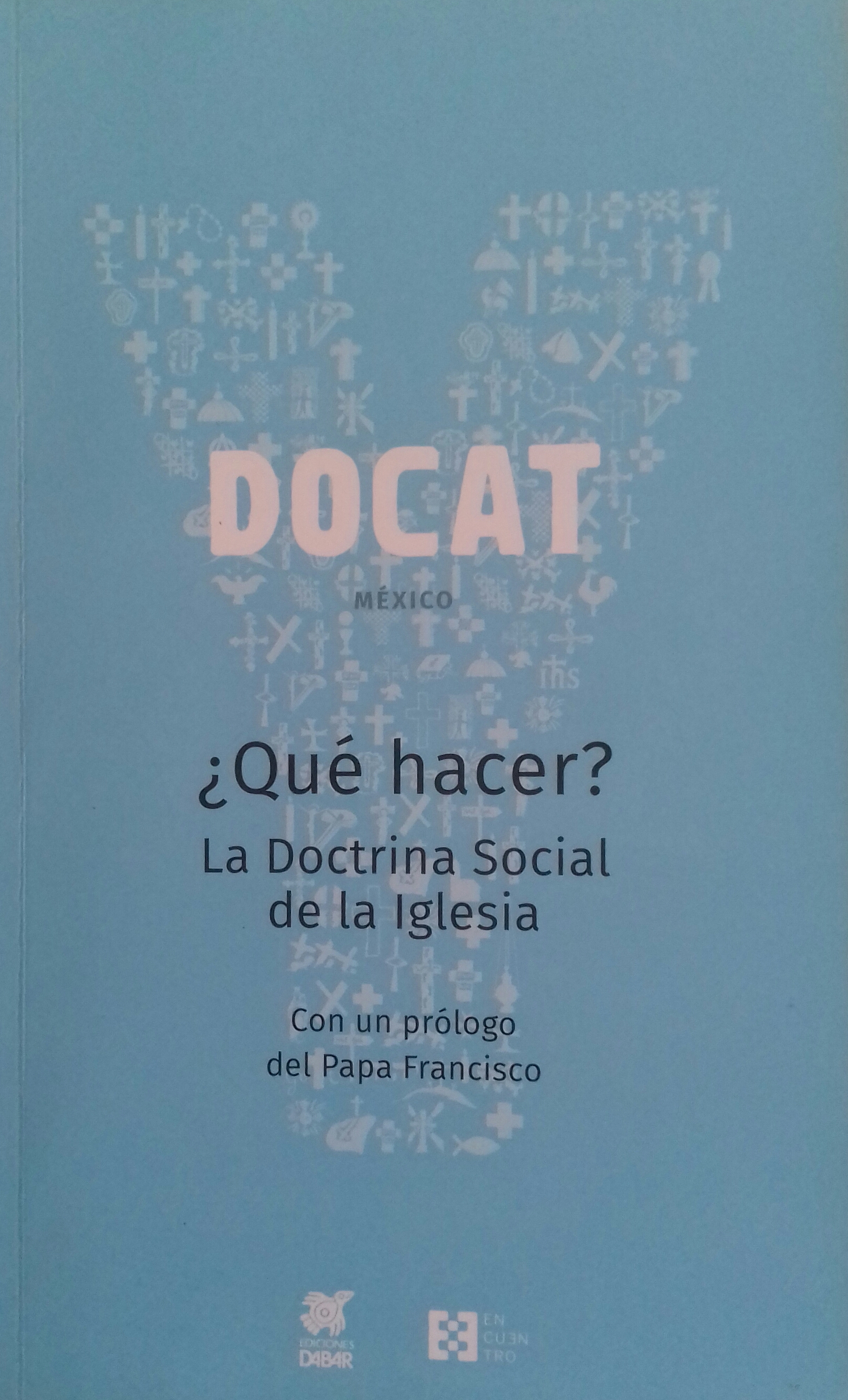 DOCAT México by Conferencia Episcopal Austriaca | Goodreads