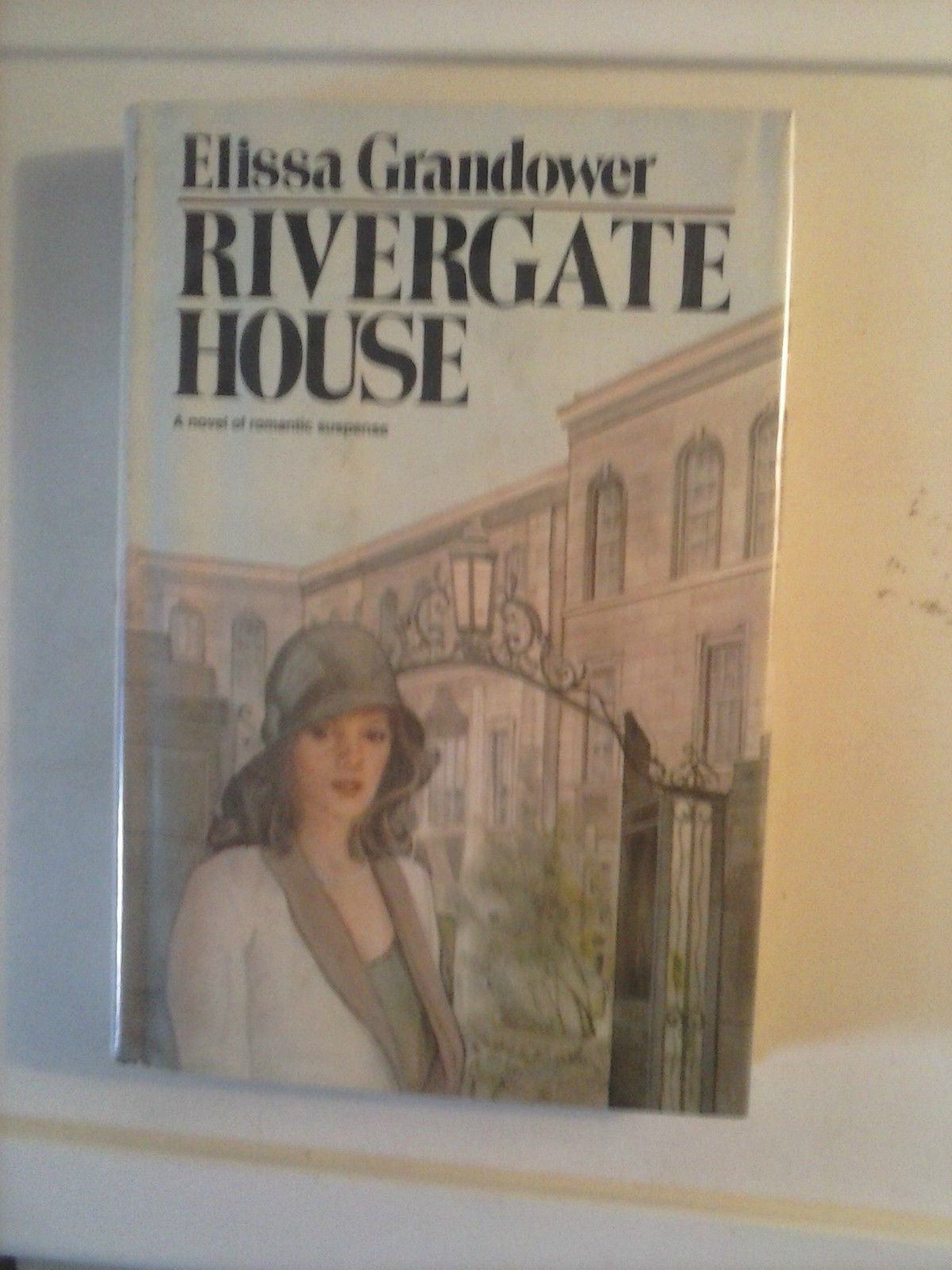 Rivergate House by Elissa Grandower | Goodreads