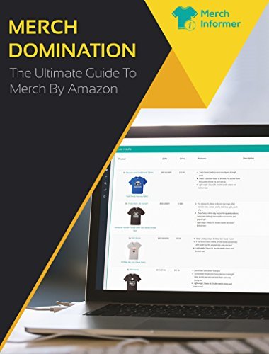Merch Domination - The Ultimate Guide To Merch By Amazon by Merch ...