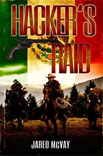 Hacker's Raid by Jared McVay | Goodreads