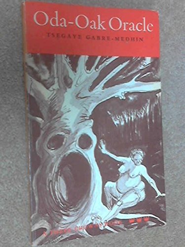 Oda Oak Oracle; a legend of black peoples, told of gods and God, of ...
