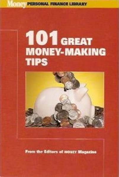 101 Great Money-Making Tips by Martin Greenberg | Goodreads