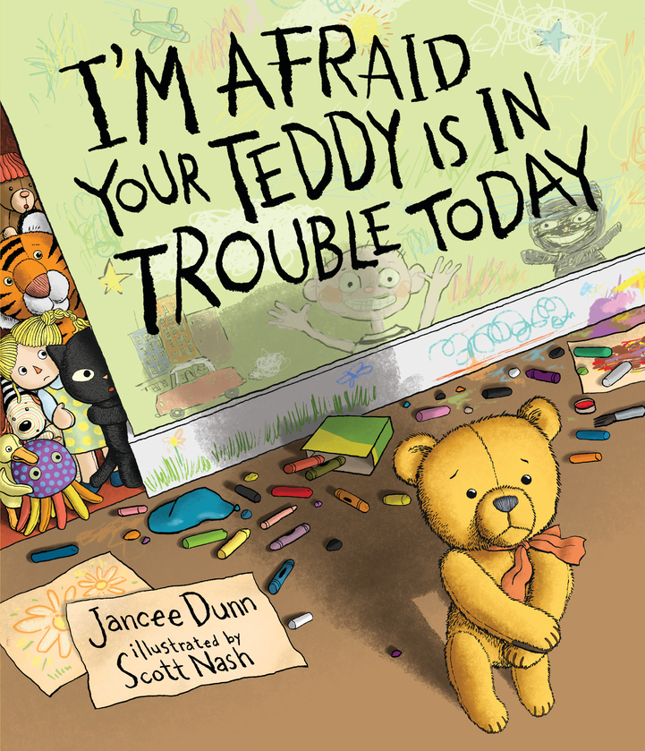 I'm Afraid Your Teddy Is In Trouble Today by Jancee Dunn | Goodreads